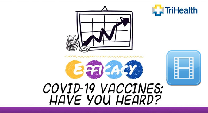 Efficacy and Immunity of COVID-19 Vaccines | TriHealth